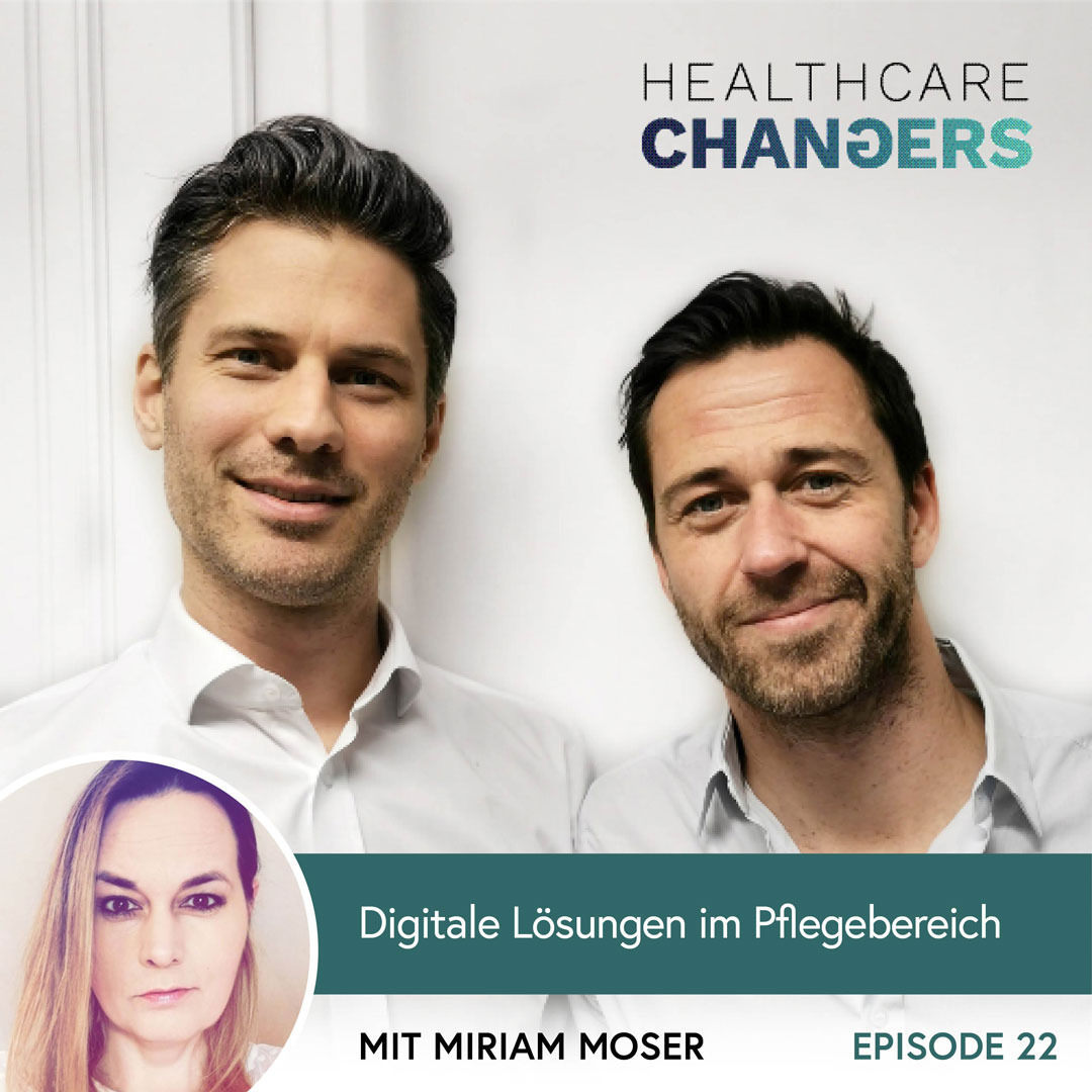 Changers Podcast #22 mit Miriam Moser: Digitale Lösungen im ...