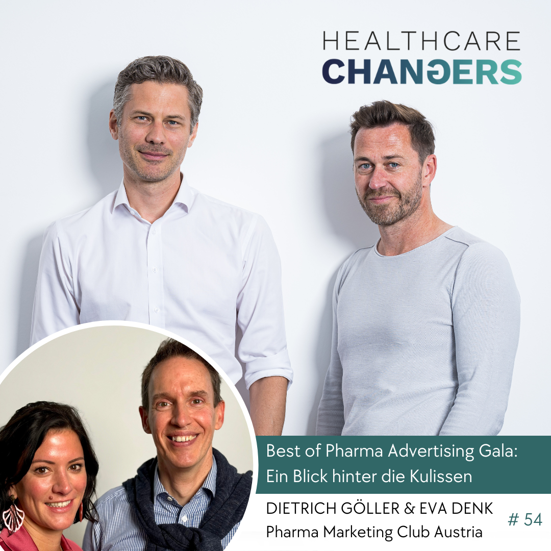 Changers Podcast #54 mit Dietrich Göller & Eva Denk – Best of Pharma ...